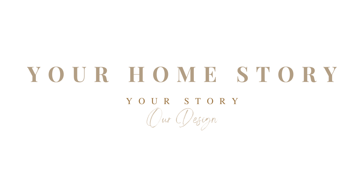 Your Home Story